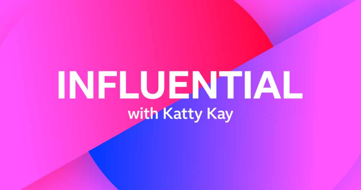 BBC Influential with Katty Kay